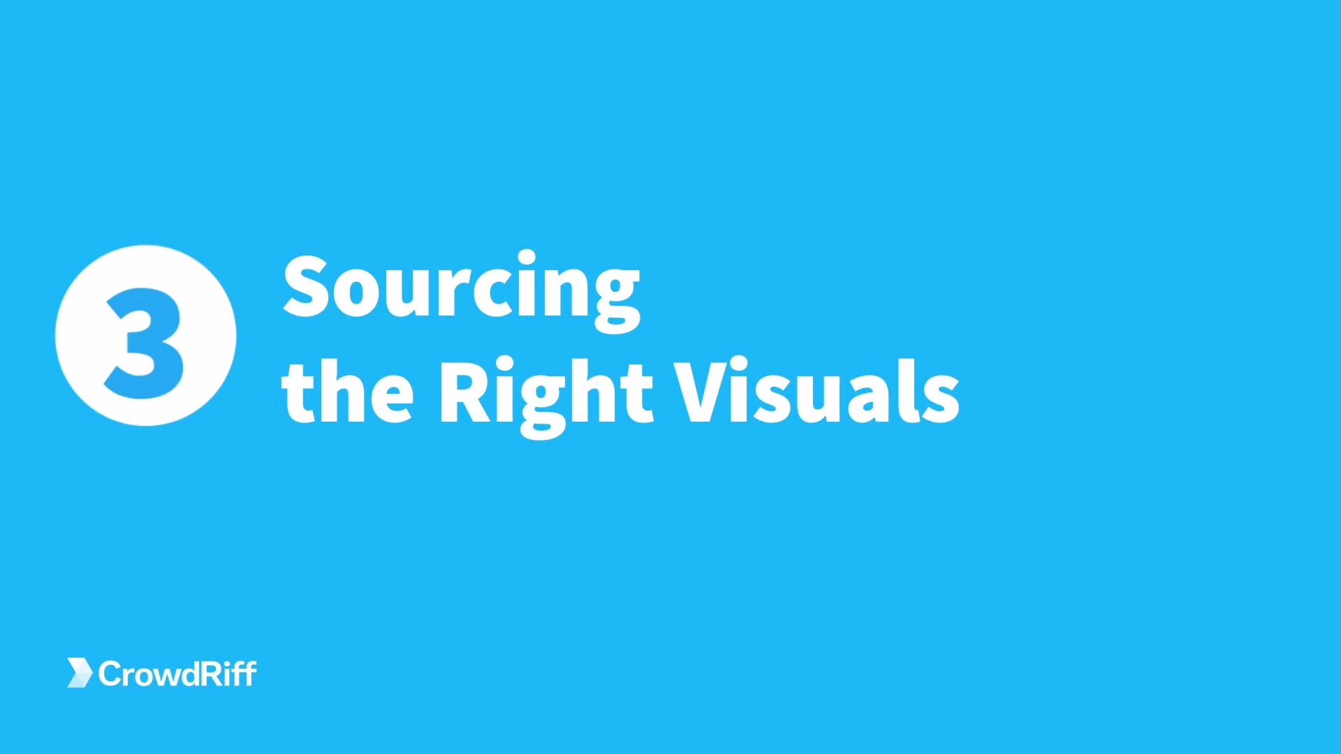 Lesson 3: Sourcing the Right Visuals - CrowdRiff