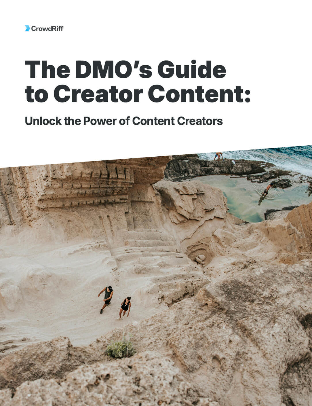 The DMO’s Guide to Creator Content - CrowdRiff