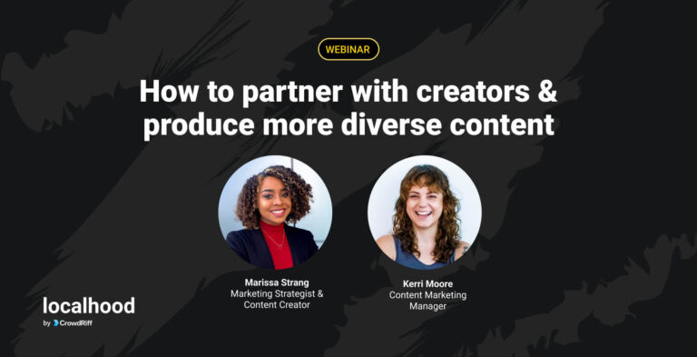 How to Partner with Creators & Produce More Diverse Content - CrowdRiff