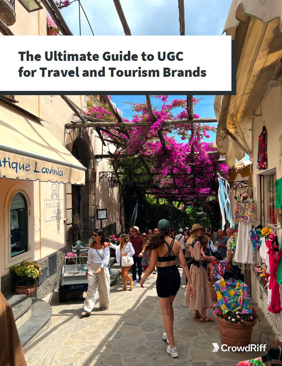The Ultimate Guide to User-Generated Content for Travel & Tourism ...