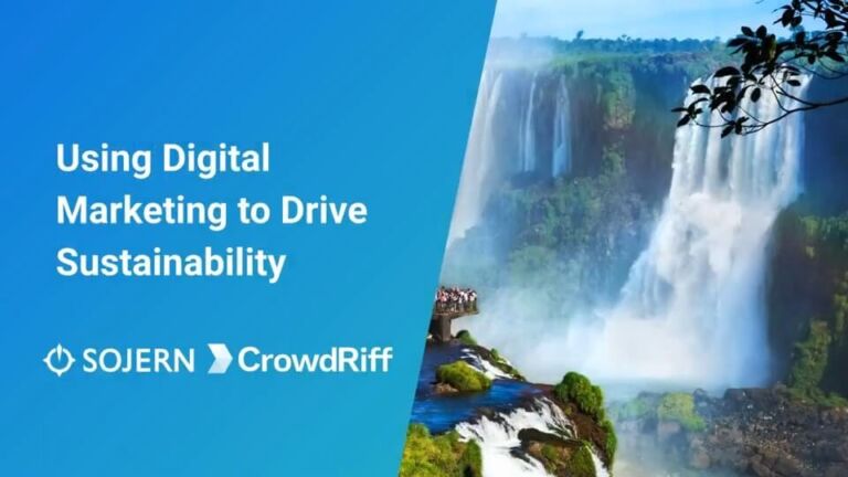 Using Digital Marketing to Drive Sustainability - CrowdRiff